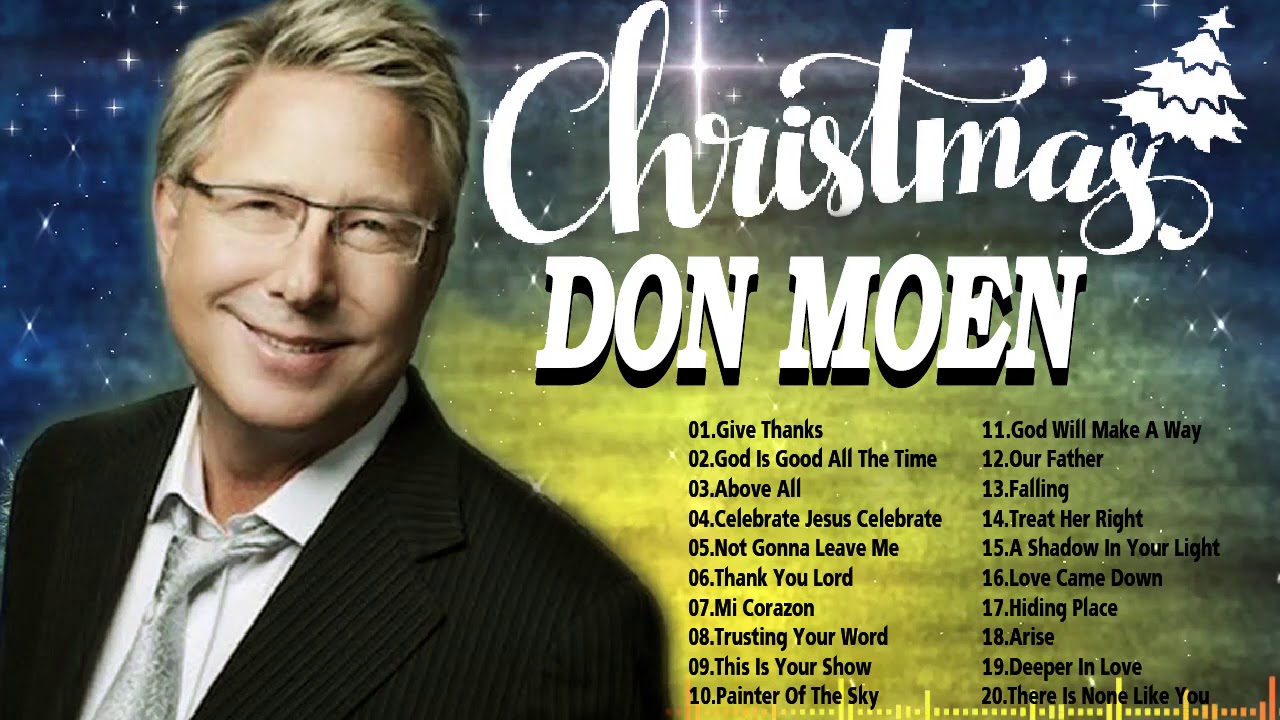 Mixtape – Don Moen Christmas Songs MP3 Download » Gospel Cover Mixtape – Don Moen Christmas Songs MP3 Download » Gospel Cover